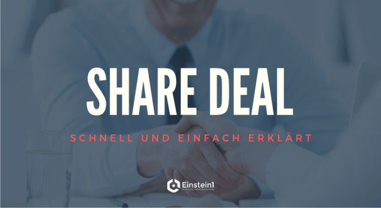 Share Deal: Schnell und einfach erklärt (inkl. Beispiel)