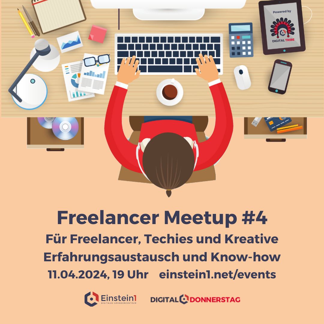 Freelancer Meetup #4 | Einstein1 Digitales Gründerzentrum